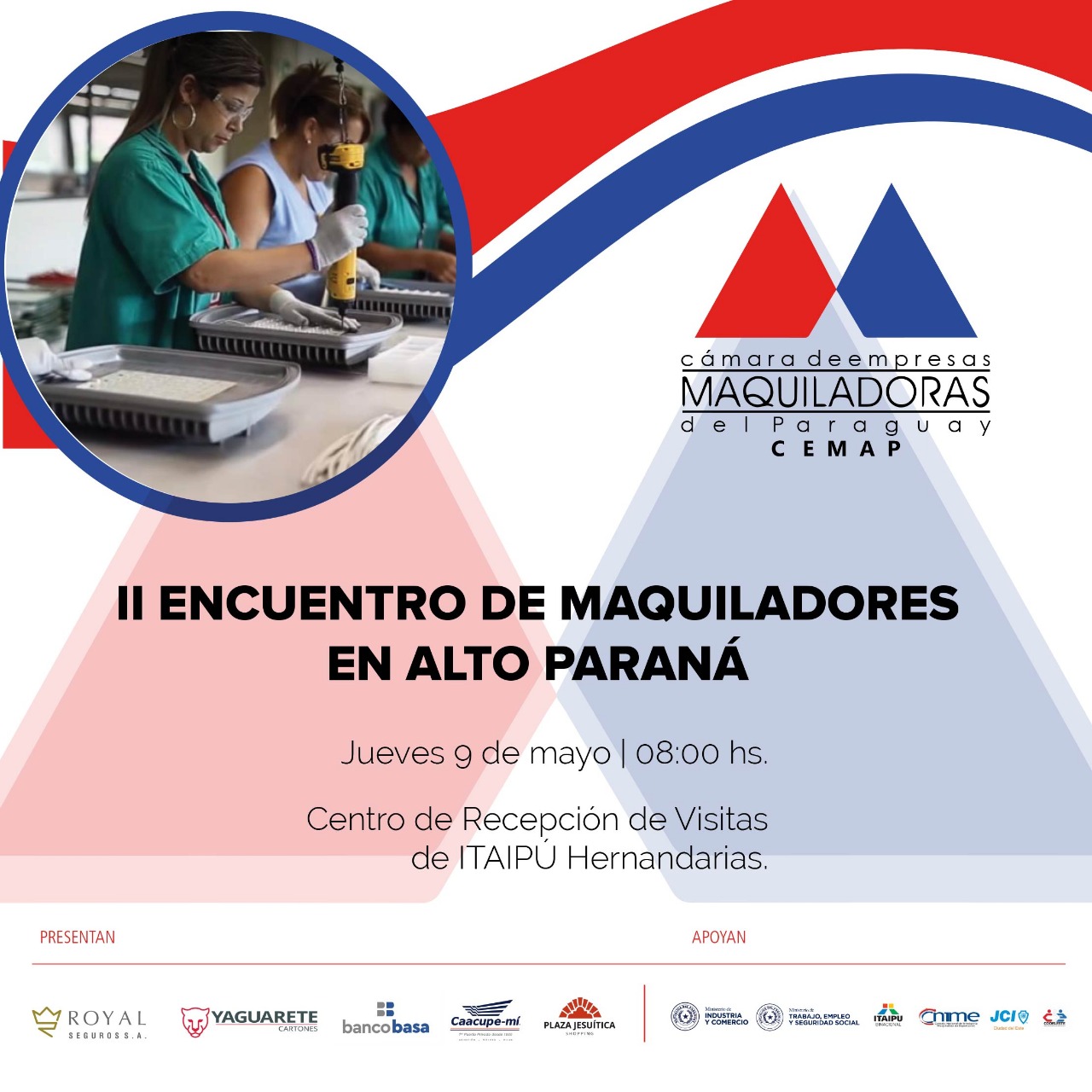 II ENCUENTRO EN ALTO PARANÁ – Cámara de Empresas Maquiladoras del Paraguay